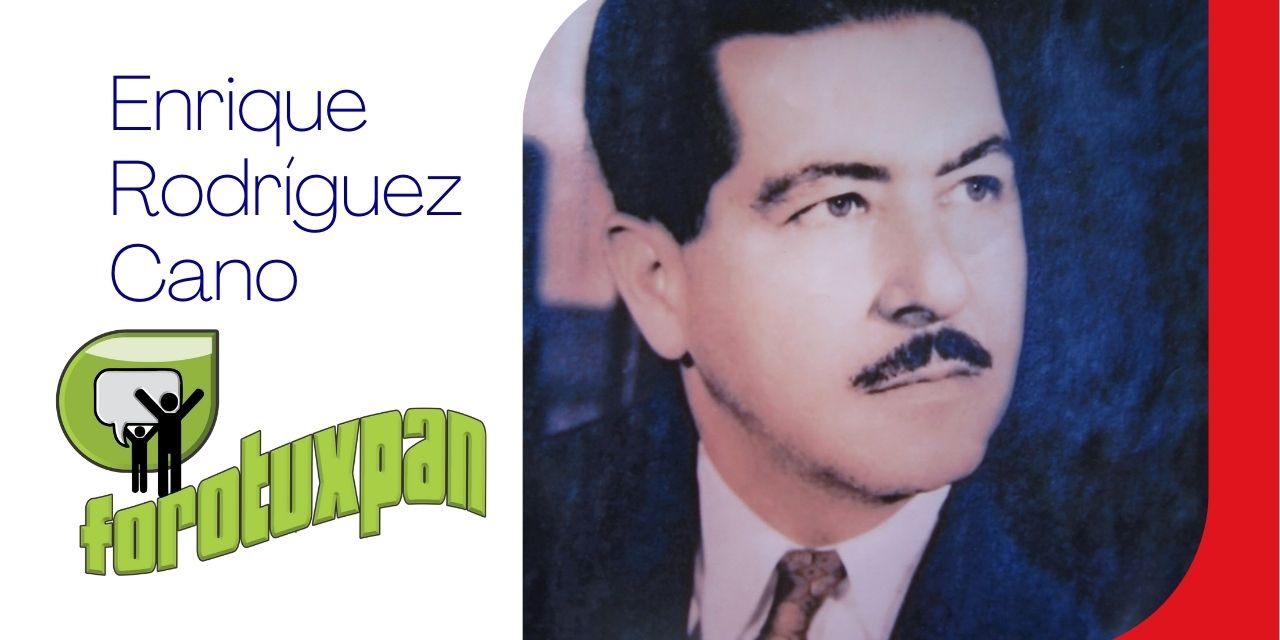 Enrique Rodríguez Cano - Forotuxpan