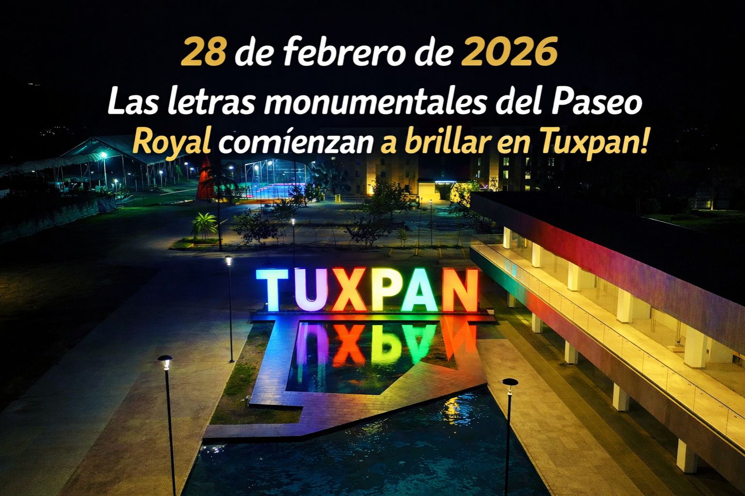 28 de febrero de 2026 - Las letras monumentales del Paseo Royal ...